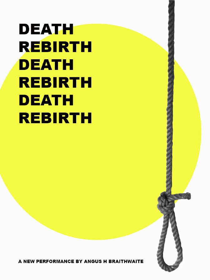 DEATH REBIRTH DEATH REBIRTH DEATH REBIRTH - Angus H Braithwaite