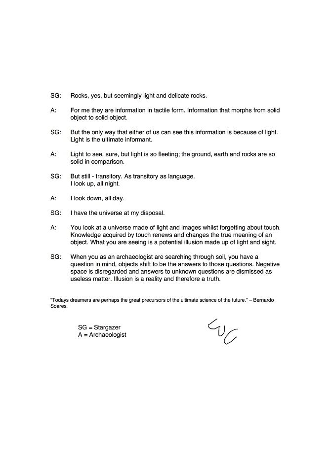 A conversation between a stargazer and an archeologist - Alex McNamee